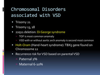 Ventricular Septal Defect | PPTX