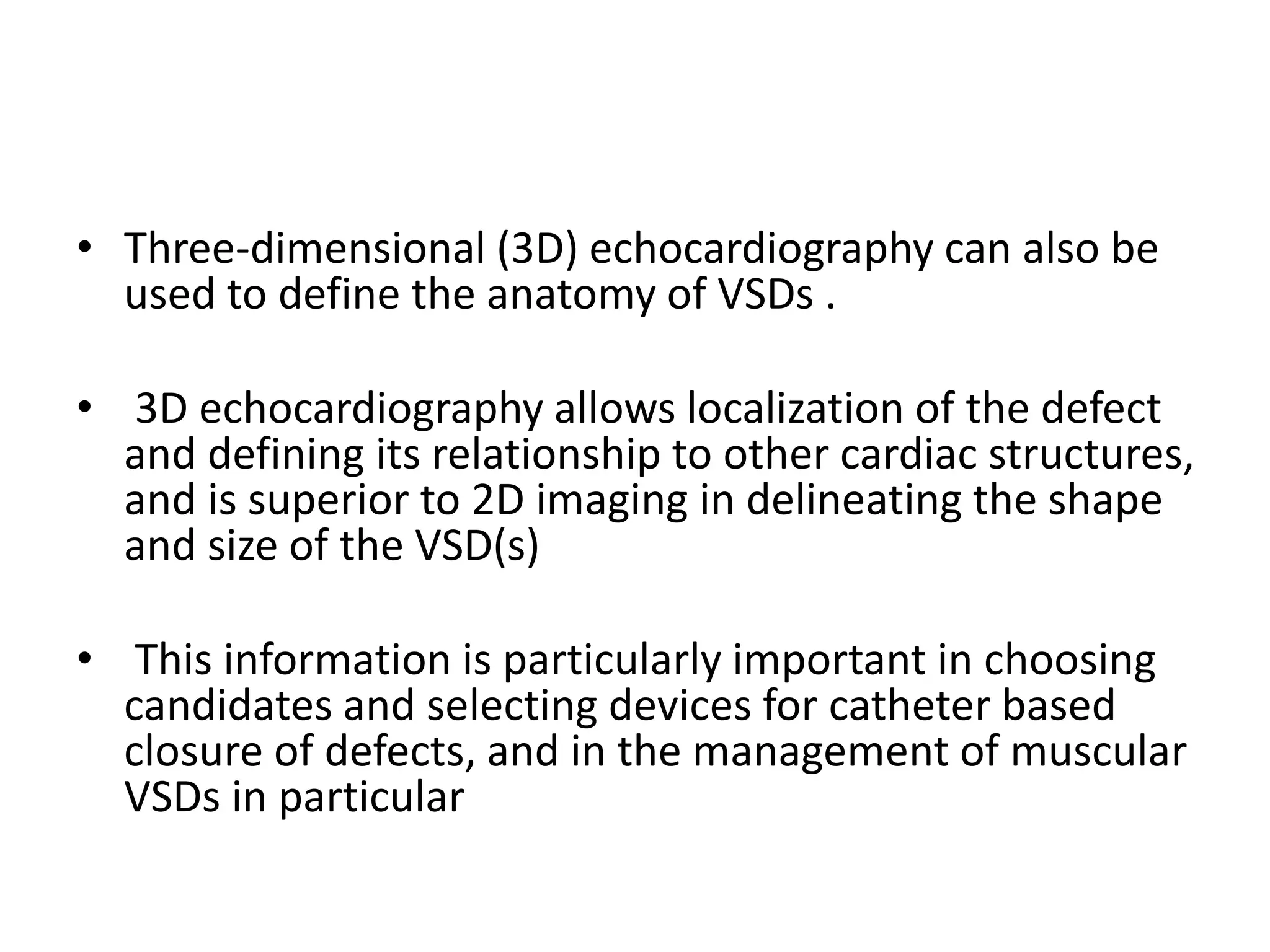 Ventricular Septal defects Echocardiography | PPTX