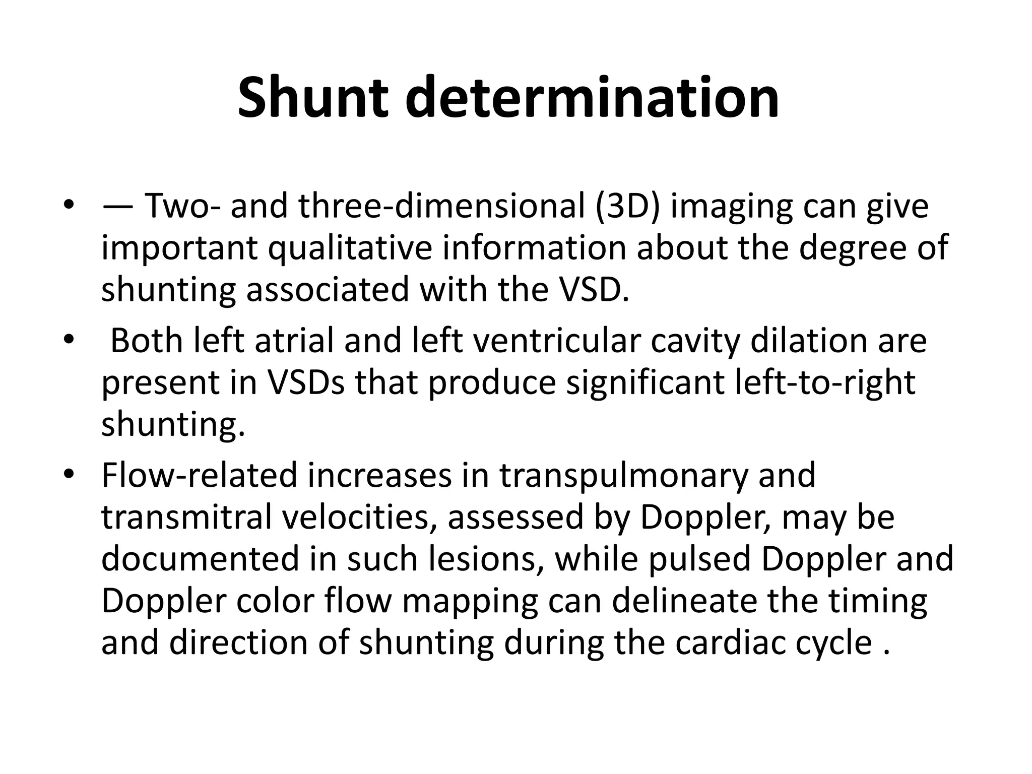 Ventricular Septal defects Echocardiography | PPTX