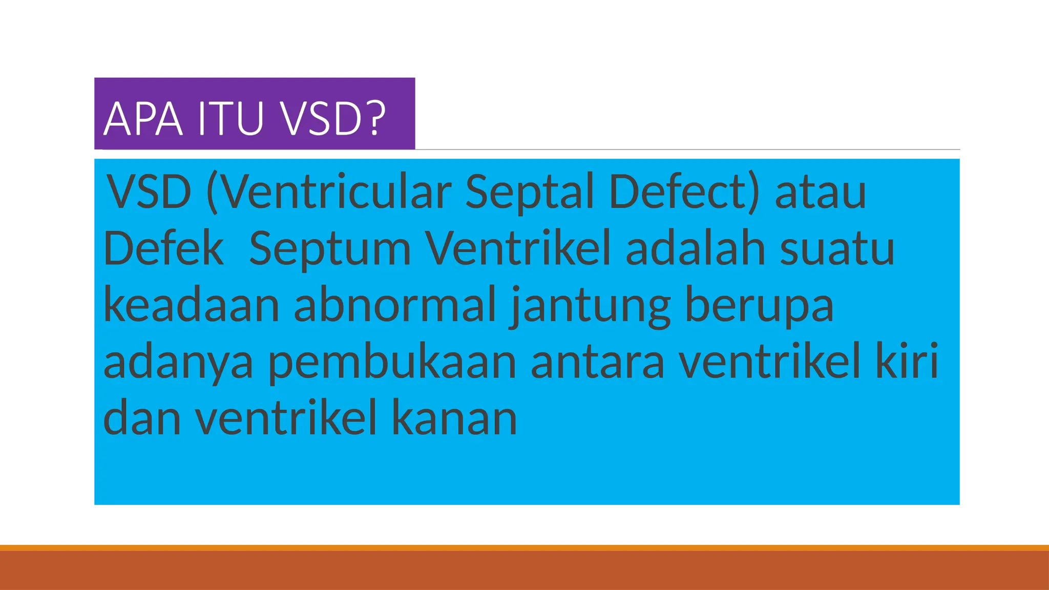 Asuhan keperawatan kardiovaskular ventrikel septal defect (VSD) | PPTX