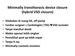 VSD closure Hybride .pptx