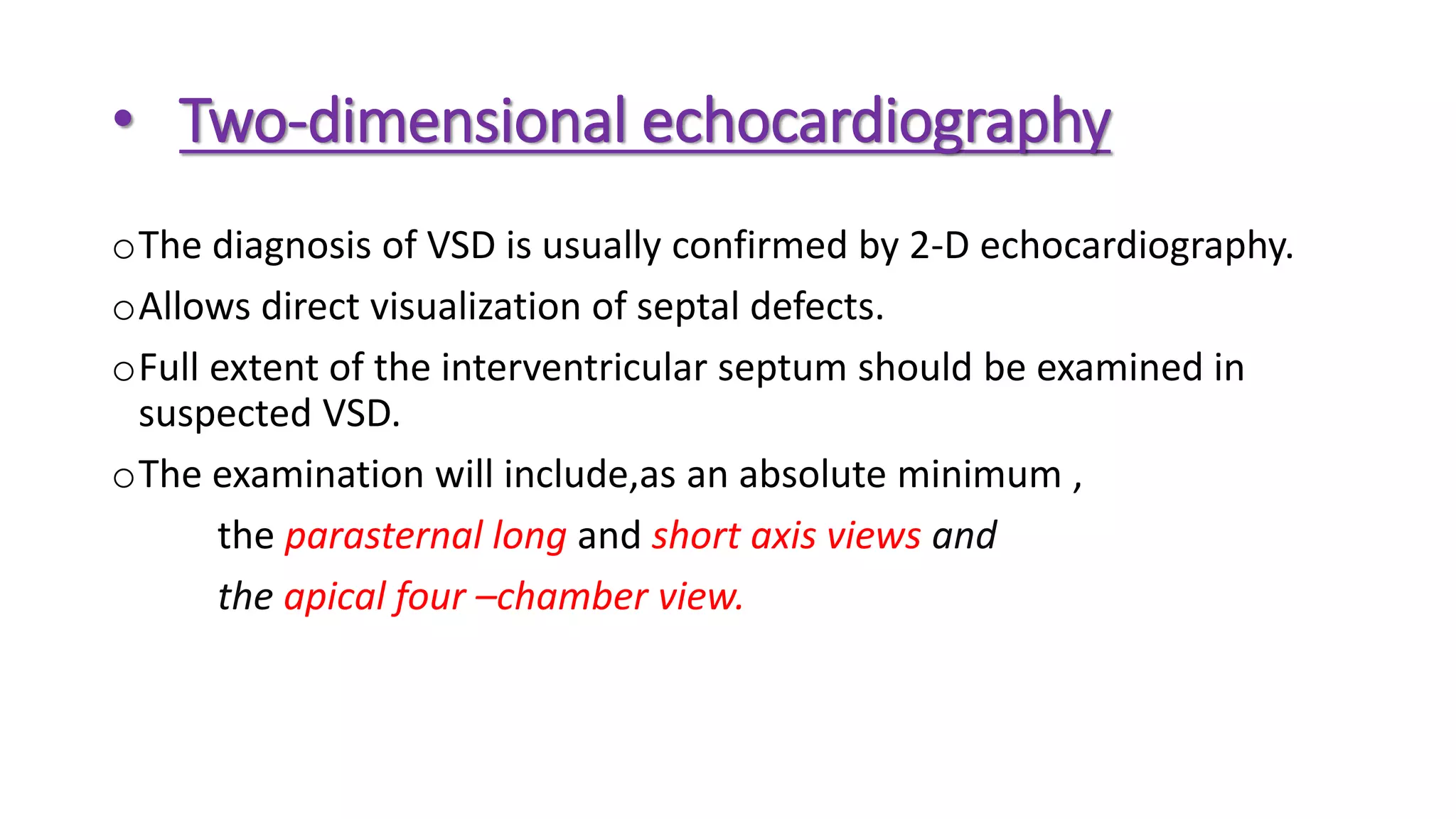 Ventricular Septal Defects | PPTX