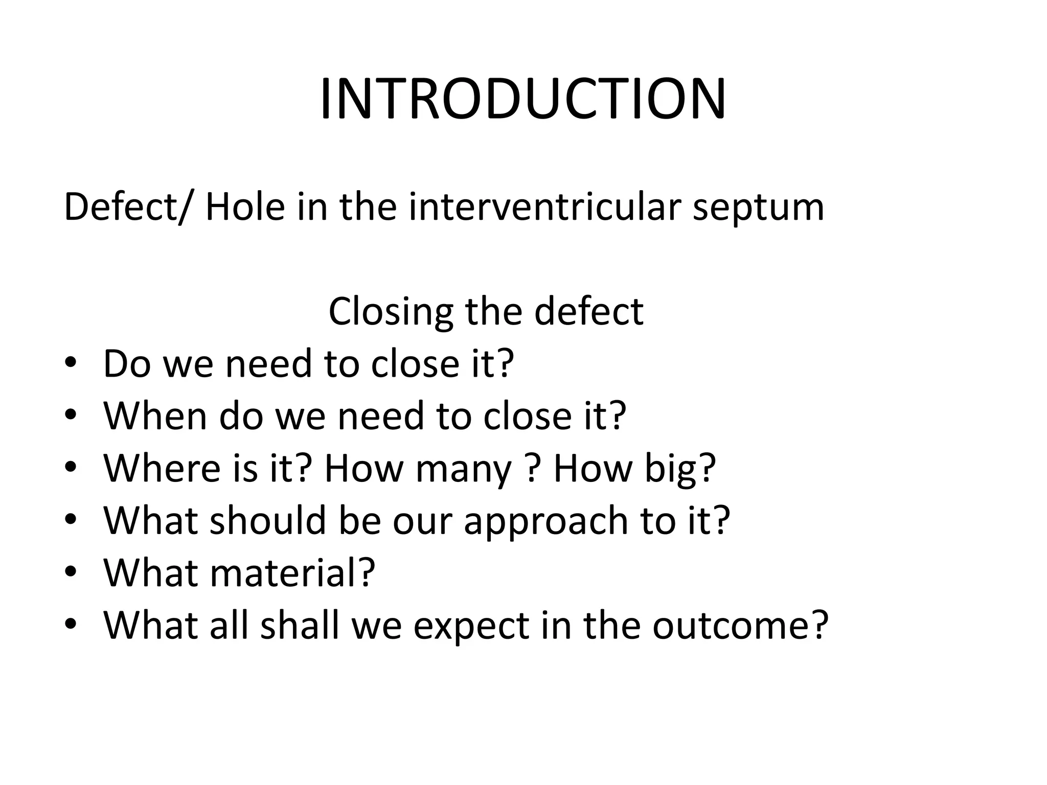 MANAGEMENT OF VSD | PPTX