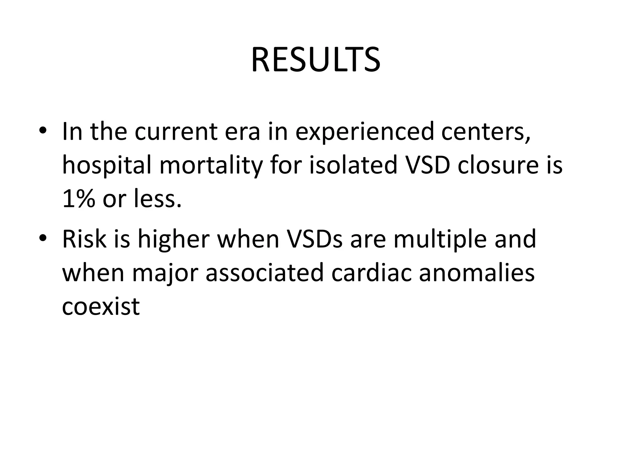 Vsd surgery | PPTX