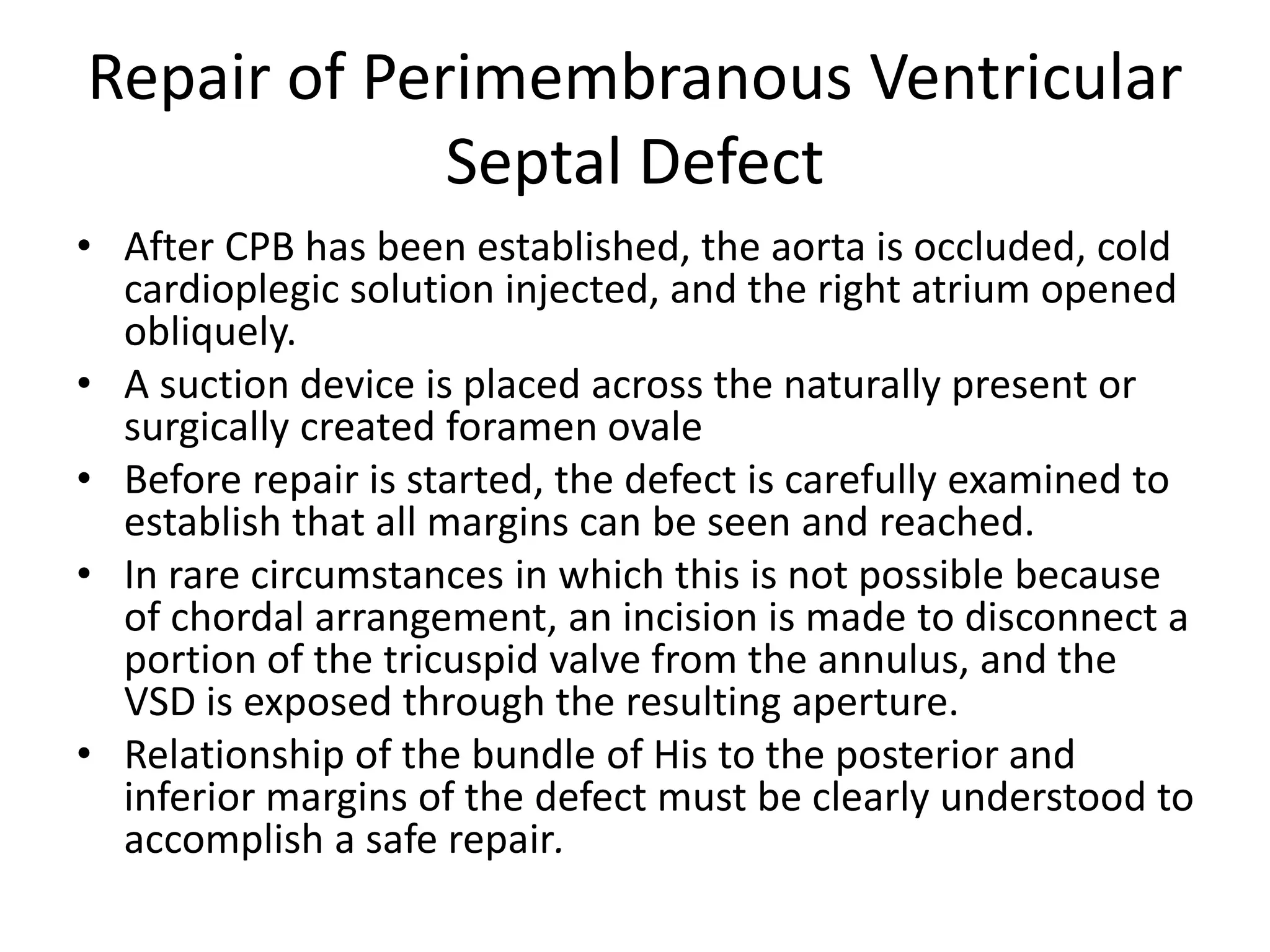 Vsd surgery | PPTX