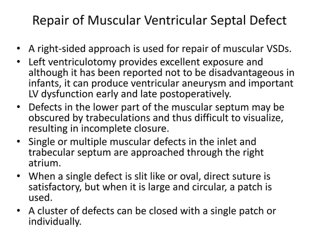 Vsd Surgery Pptx