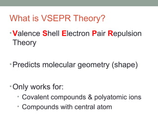 VSEPR Theory postulates and geometry.ppt | Chemistry | Science