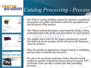 VServe Catalog Processing | PPT