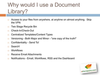 Sharepoint Document Library Deep Dive - a how to discussion | PPT