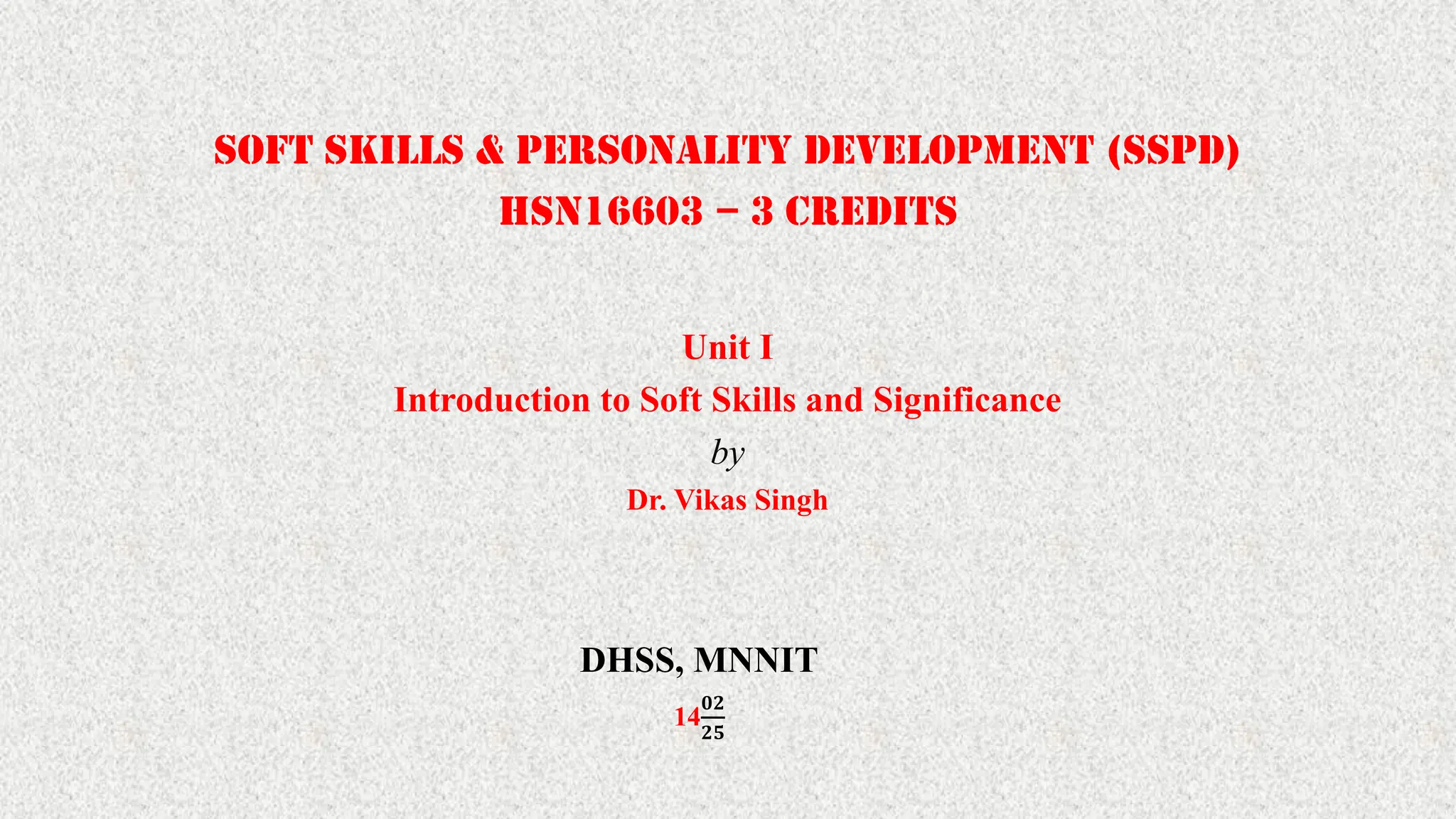 SOFT SKILL AND PERSONALITY DEVELOPMENT SLIDE | PDF