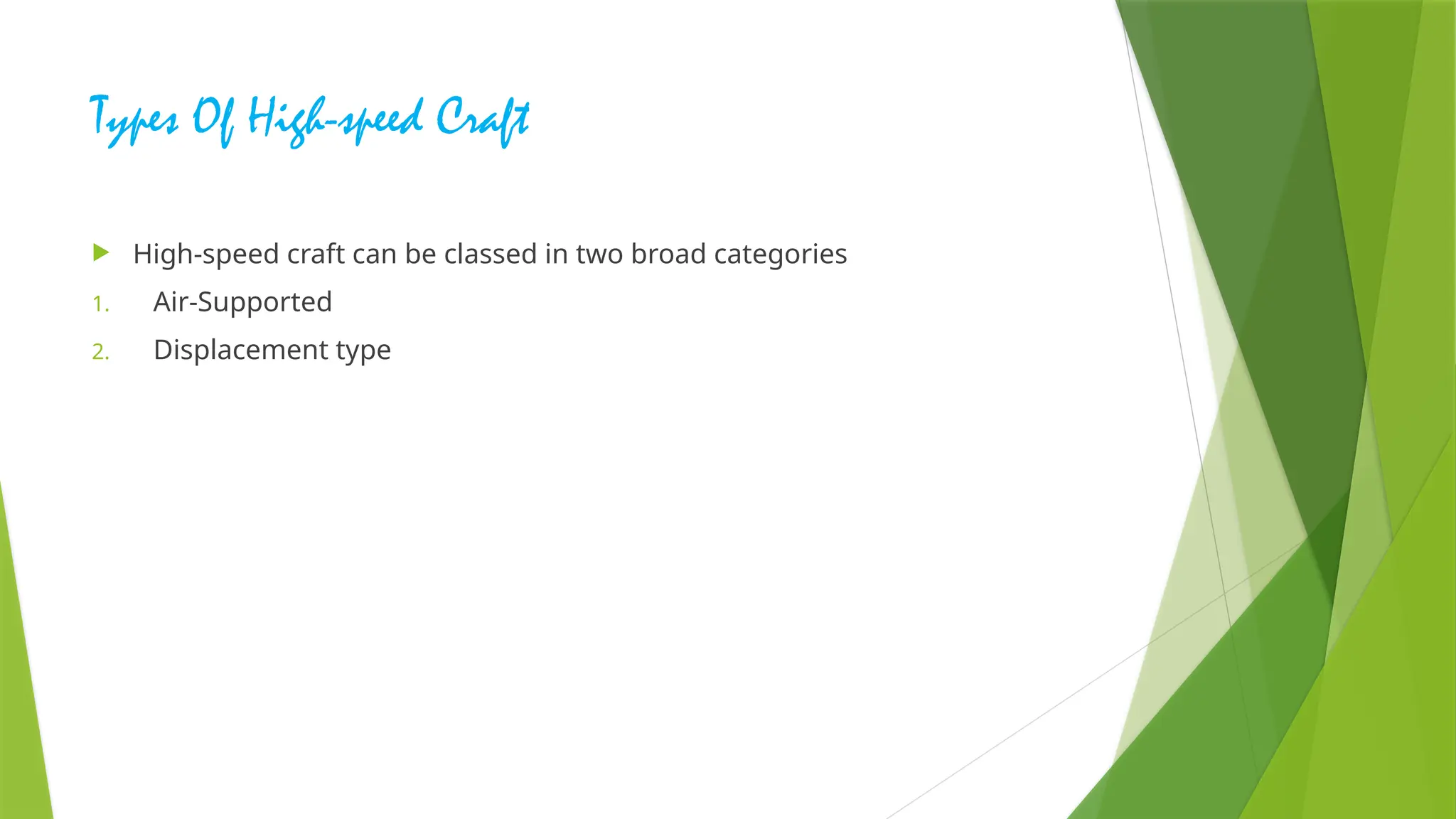 High speed crafts design advantages parameters used and construction | PPTX