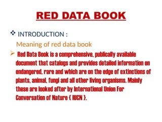 VSK RED DATA BOOK PRESENTATION conservation of plant and animaLS.pptx