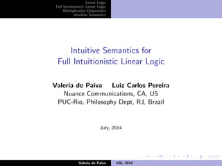 Intuitive Semantics for Full Intuitionistic Linear Logic (2014) | PDF | Science