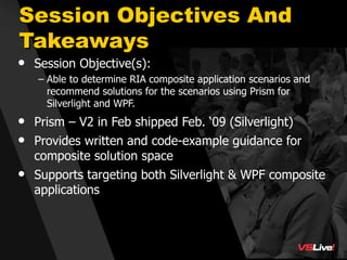 Shine a Light with Prism (the Composite Application Guidance for WPF and Silverlight) | PPT