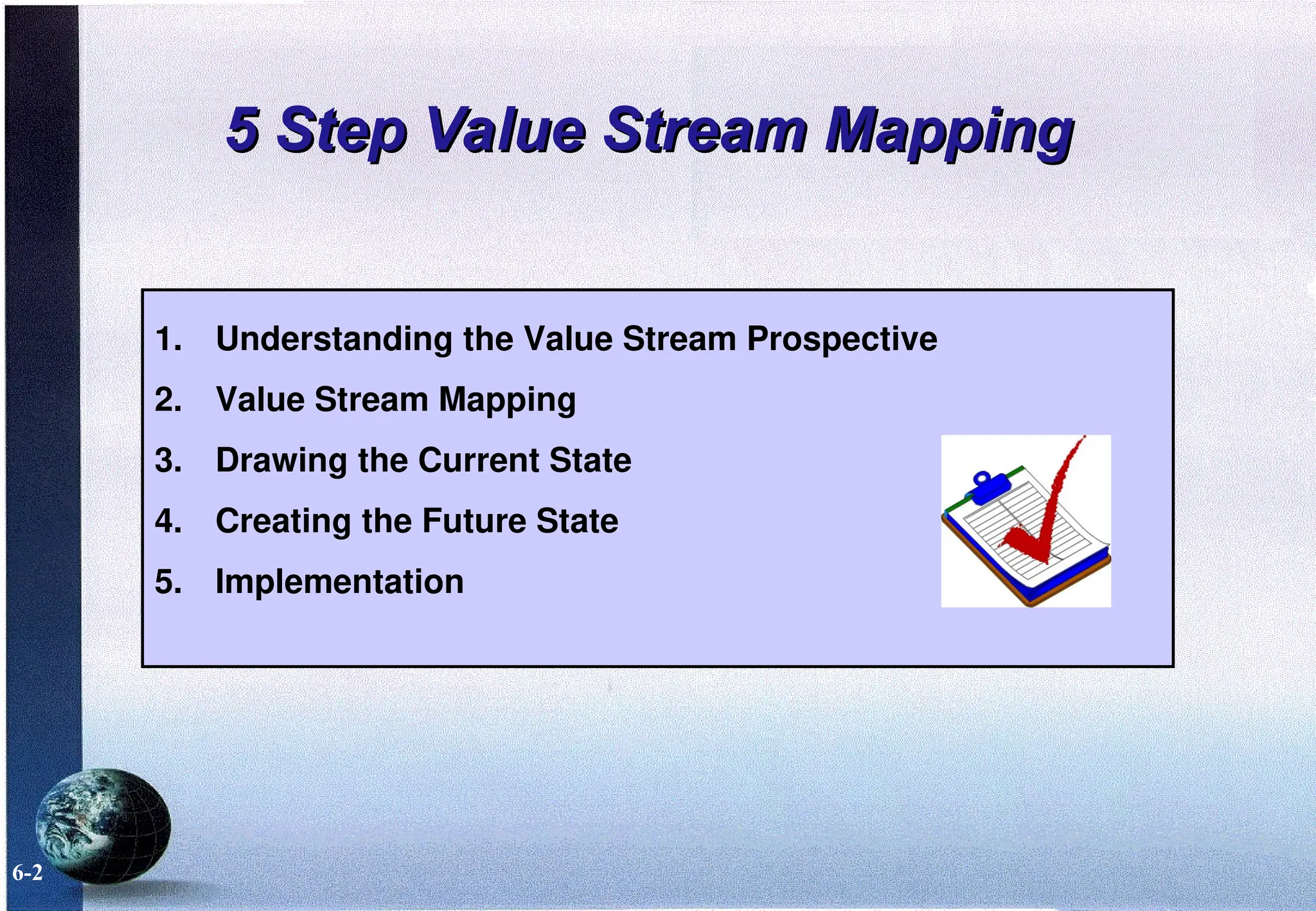 Value Stream Mapping and Its Implemenation | PPT