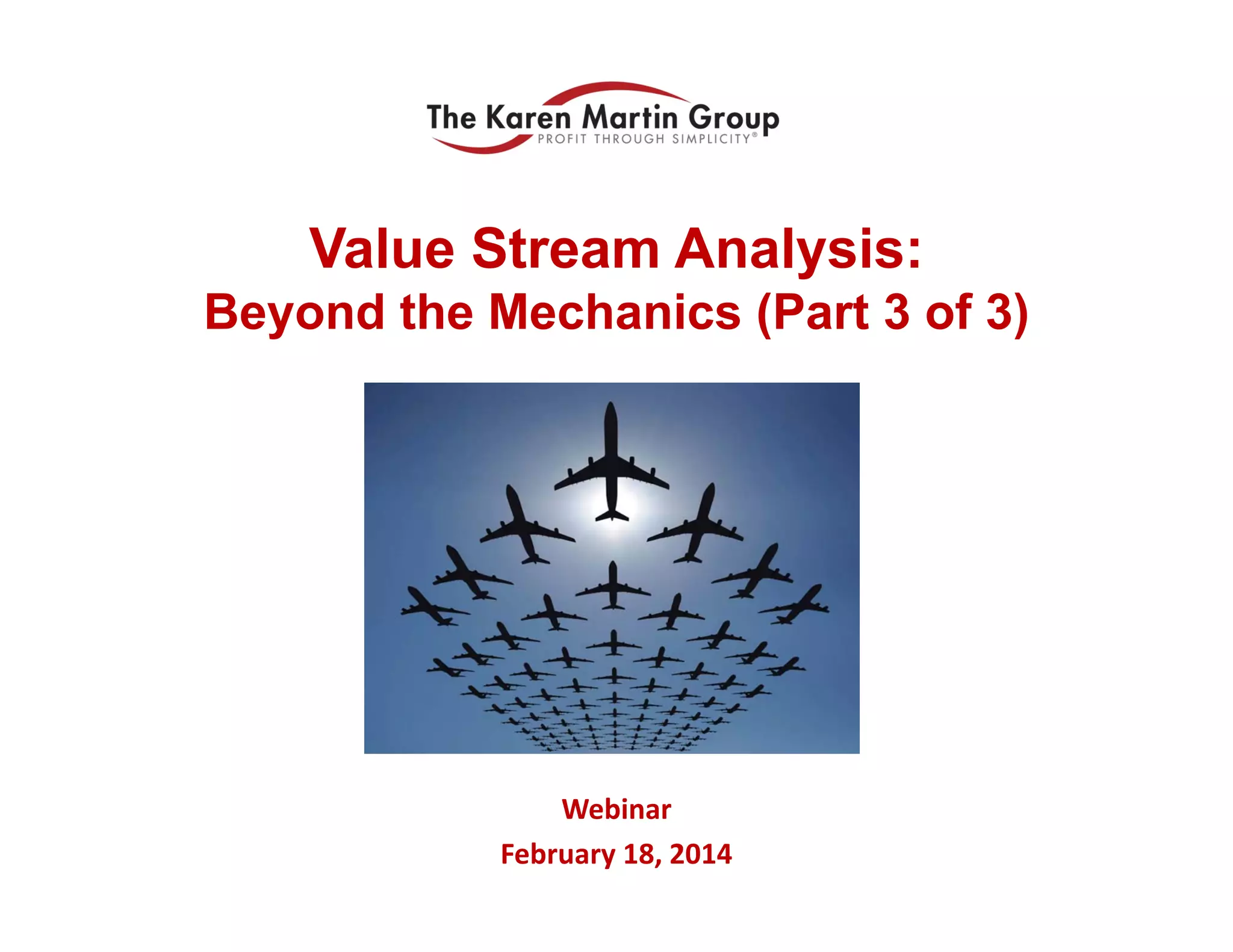 Value Stream Mapping: Beyond the Mechanics - Part 3 (Executing the ...