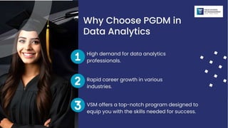 PGDM in Data Analytics Course - Career Growth at VSM Mumbai | PPTX | Postgraduate Education ...