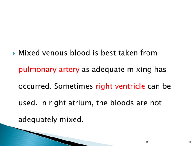 Vso2(venous oximetry) mixed venous o2 sat | PPTX