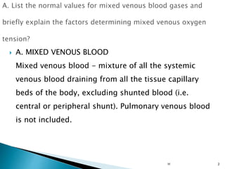 Vso2(venous oximetry) mixed venous o2 sat | PPTX