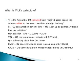 Vso2(venous oximetry) mixed venous o2 sat | PPTX