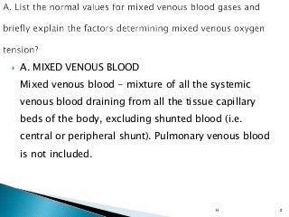 Vso2(venous oximetry) mixed venous o2 sat | PPTX