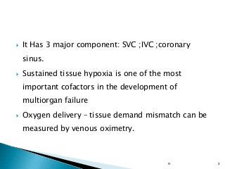 Vso2(venous oximetry) mixed venous o2 sat | PPTX