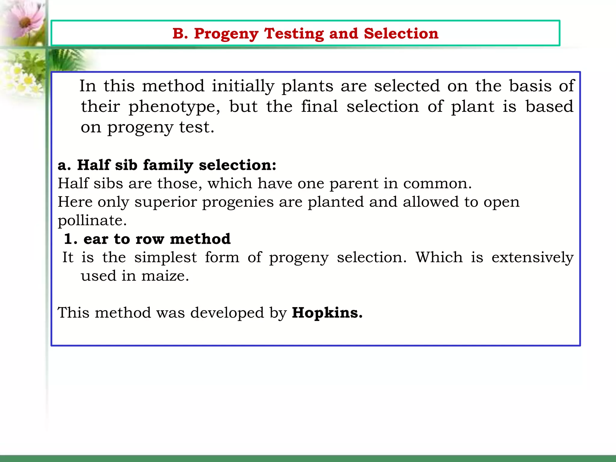 Breeding methods in cross pollinated crops with major emphasis on ...