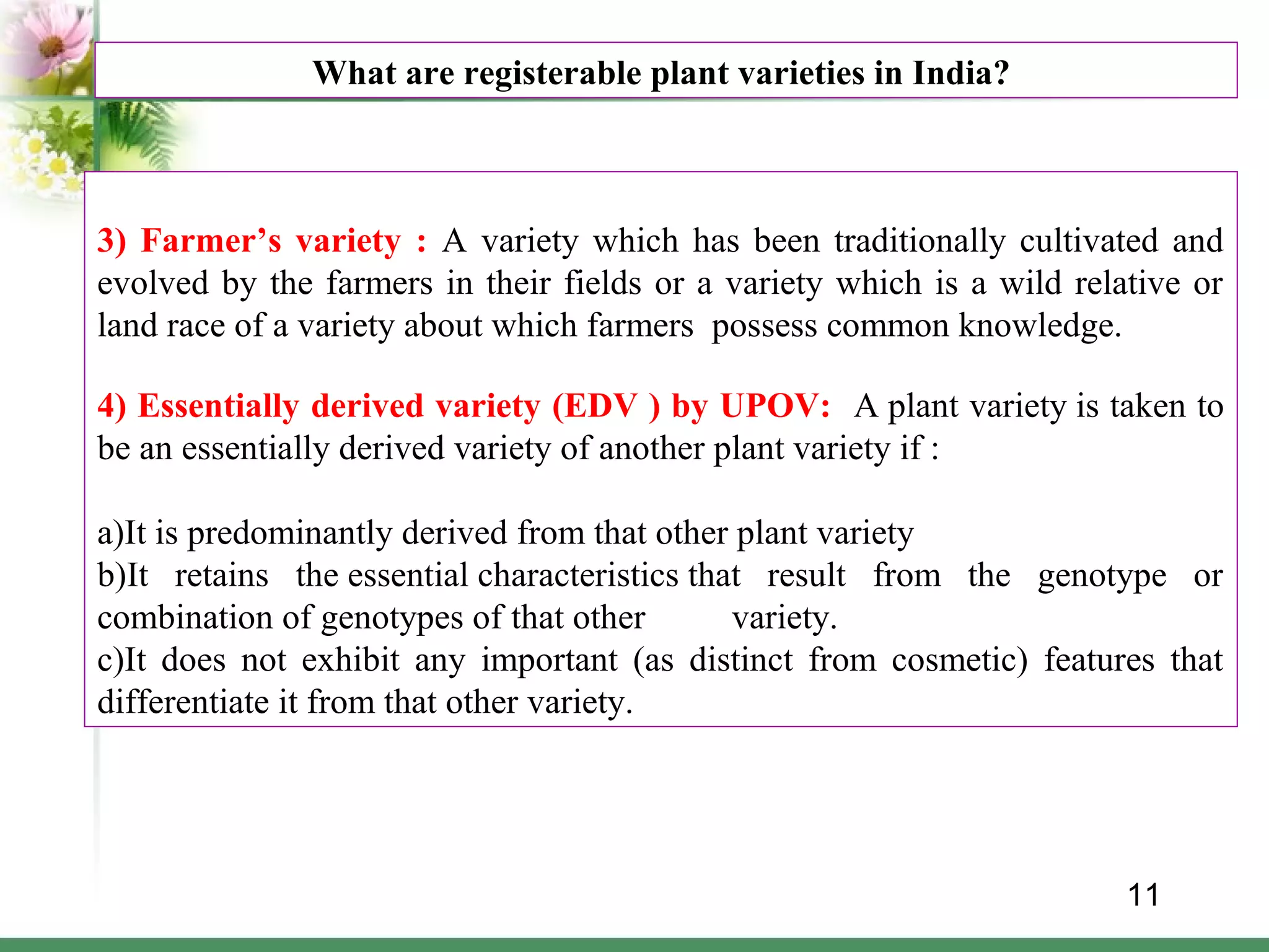 THE PROTECTION OF PLANT VARIETIES & FARMER’S ACT, 2001 And THE PPV & FR ...