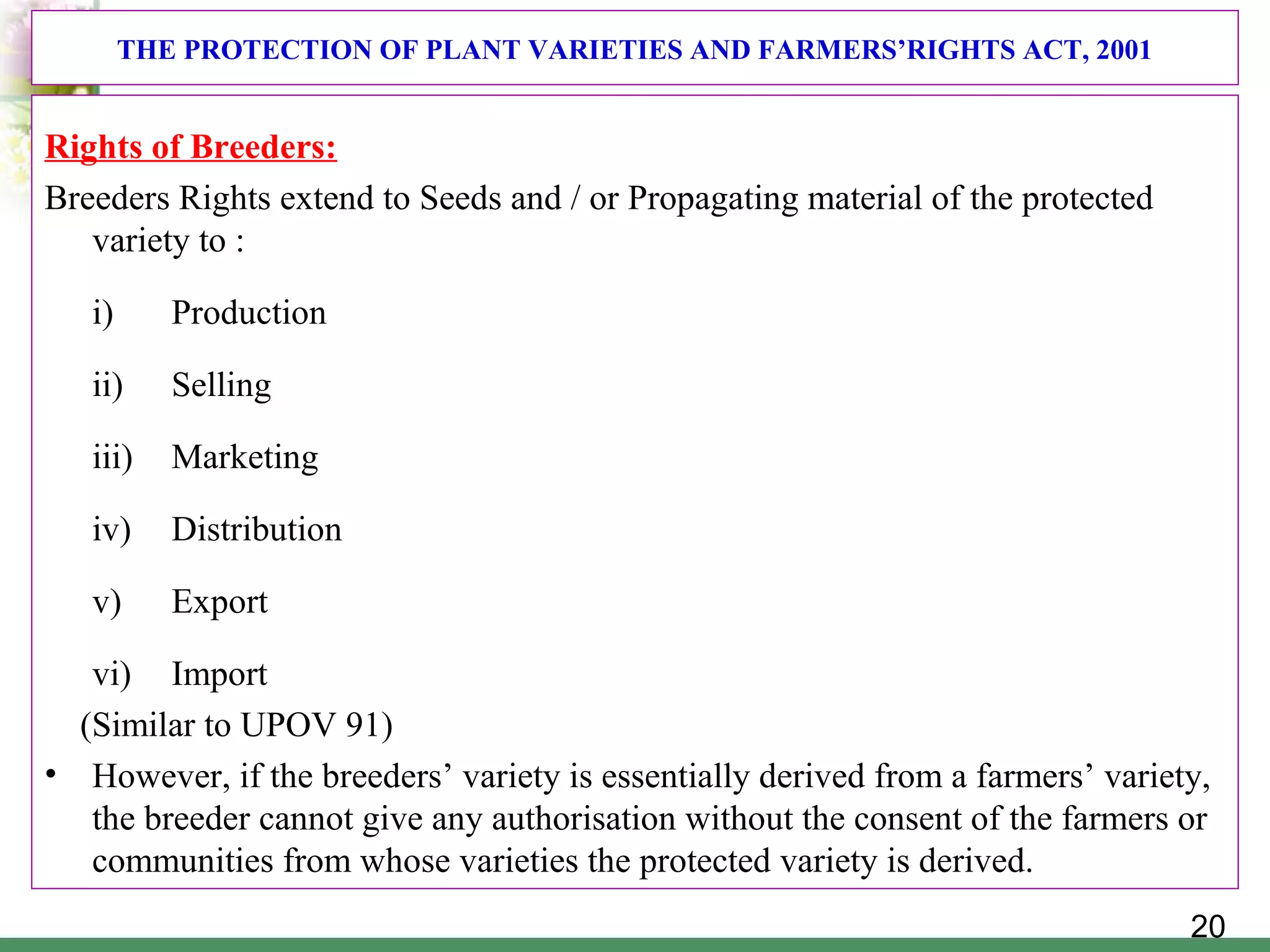 THE PROTECTION OF PLANT VARIETIES & FARMER’S ACT, 2001 And THE PPV & FR ...