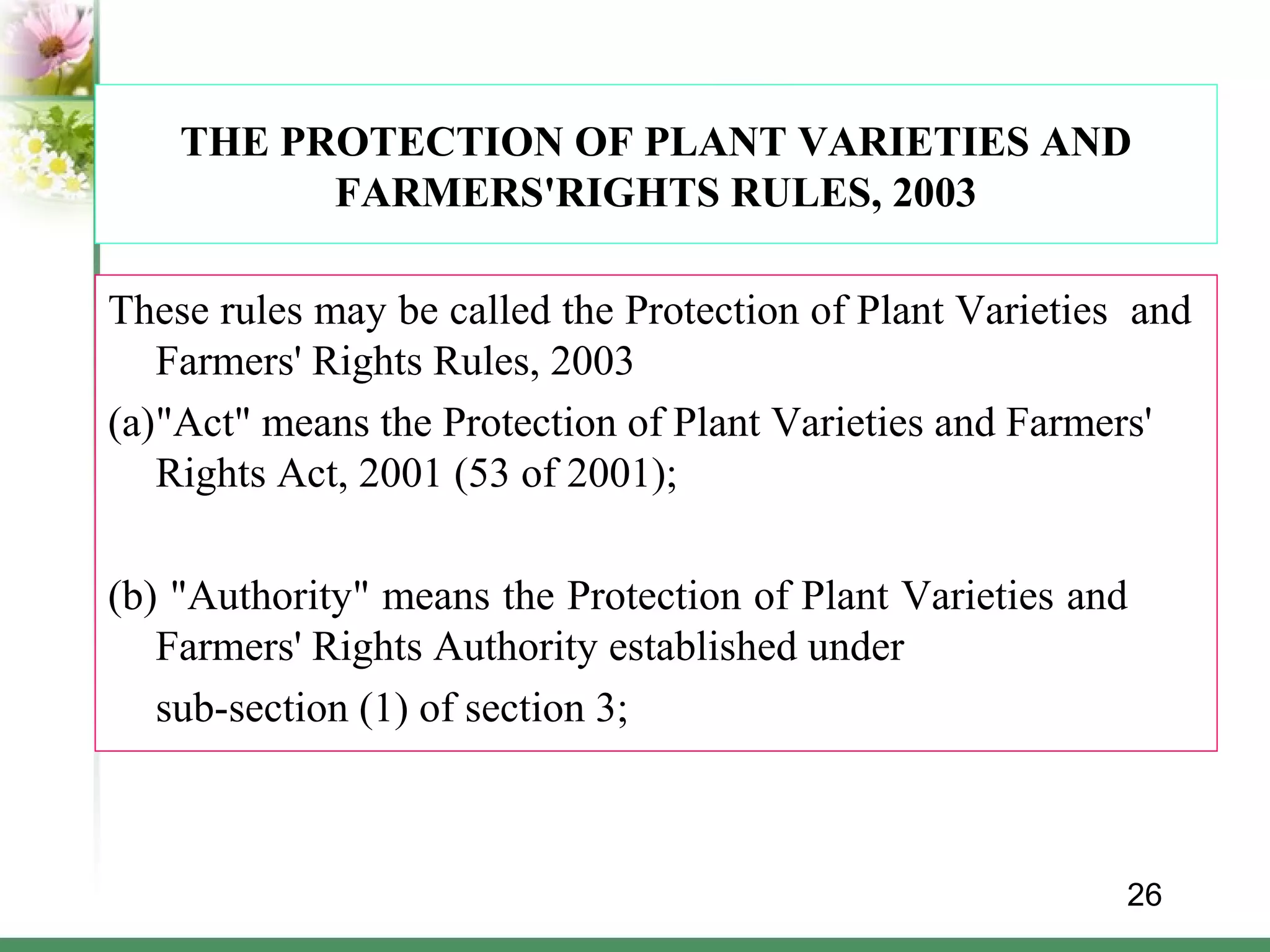THE PROTECTION OF PLANT VARIETIES & FARMER’S ACT, 2001 And THE PPV & FR ...