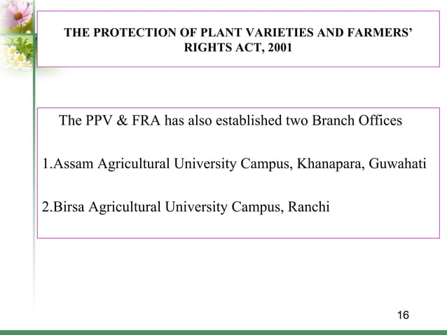 THE PROTECTION OF PLANT VARIETIES & FARMER’S ACT, 2001 And THE PPV & FR ...