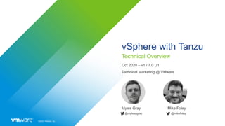 vSphere with Tanzu Tech Overview 7.0 U1 (1).pptx