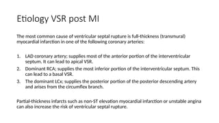 mechanism of ventricular septal rupture ppt | PPTX