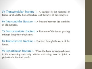 VSR610_PPT_Fracture.pptx classification of fractures | PPTX