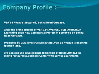 Vsr 68 avenue sector 68 gurgaon, VSR Sohna Road sec 68 Gurgaon. | PPTX