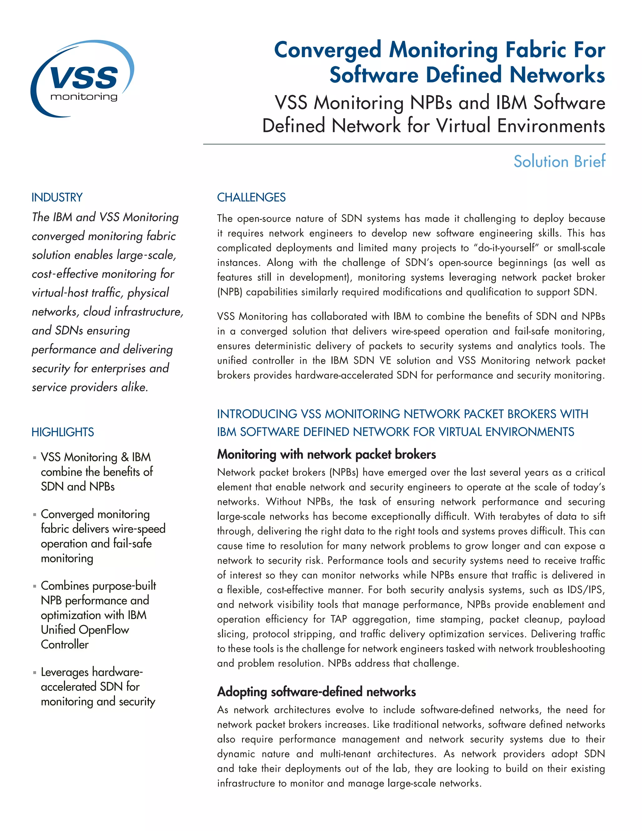 Converged Monitoring Fabric for SDN-based Environments, an IBM and VSS ...