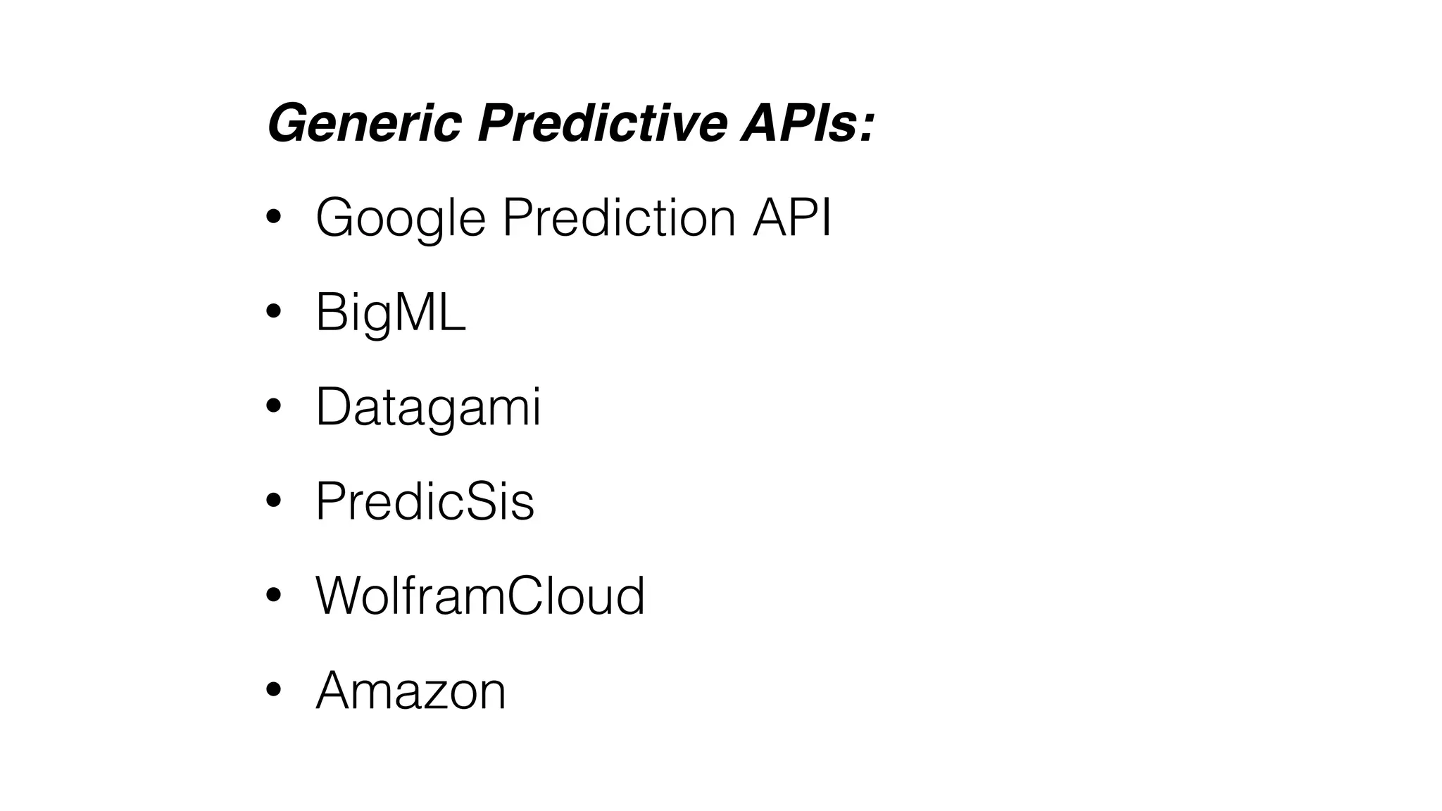 A developer's overview of the world of predictive APIs | PDF