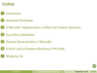 VSSML16 L8. Advanced Workflows: Feature Selection, Boosting, Gradient Descent, and Stacking | PDF