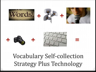 Vocabulary Self-Collection Strategy + (VSS+) | PPTX | Homework and ...