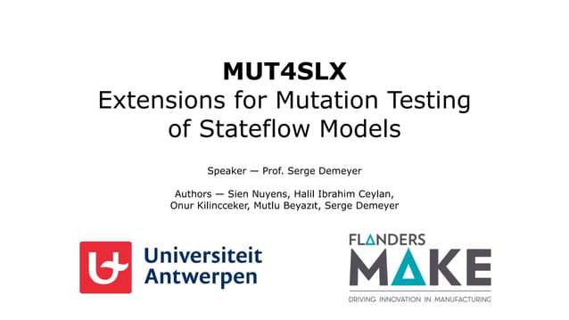 MUT4SLX: Extensions for Mutation Testing of Stateflow Models | PPT
