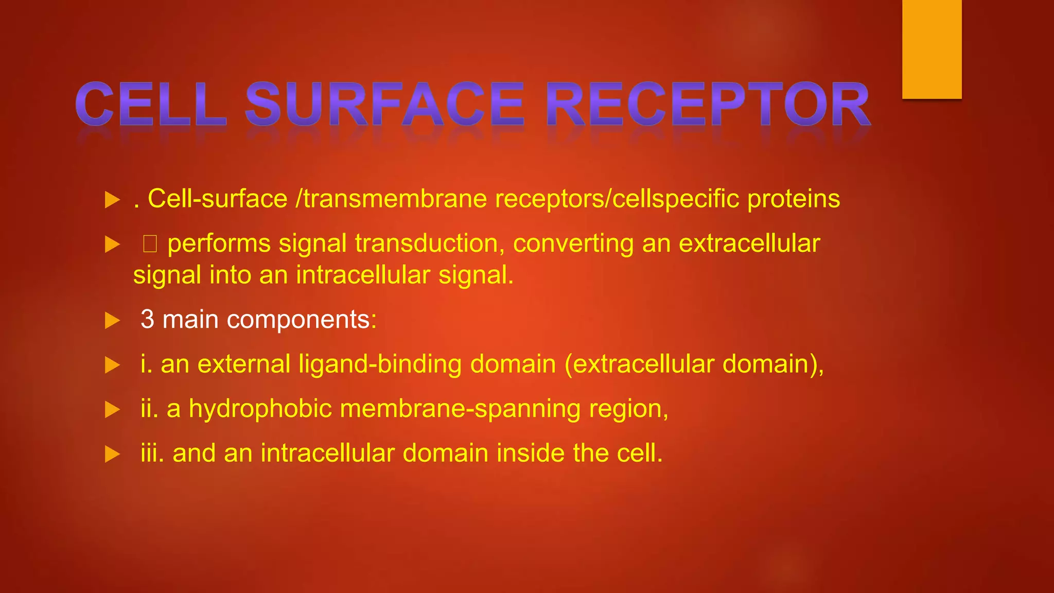 TYPES OF CELL SIGNALING RECEPTORS | PPTX