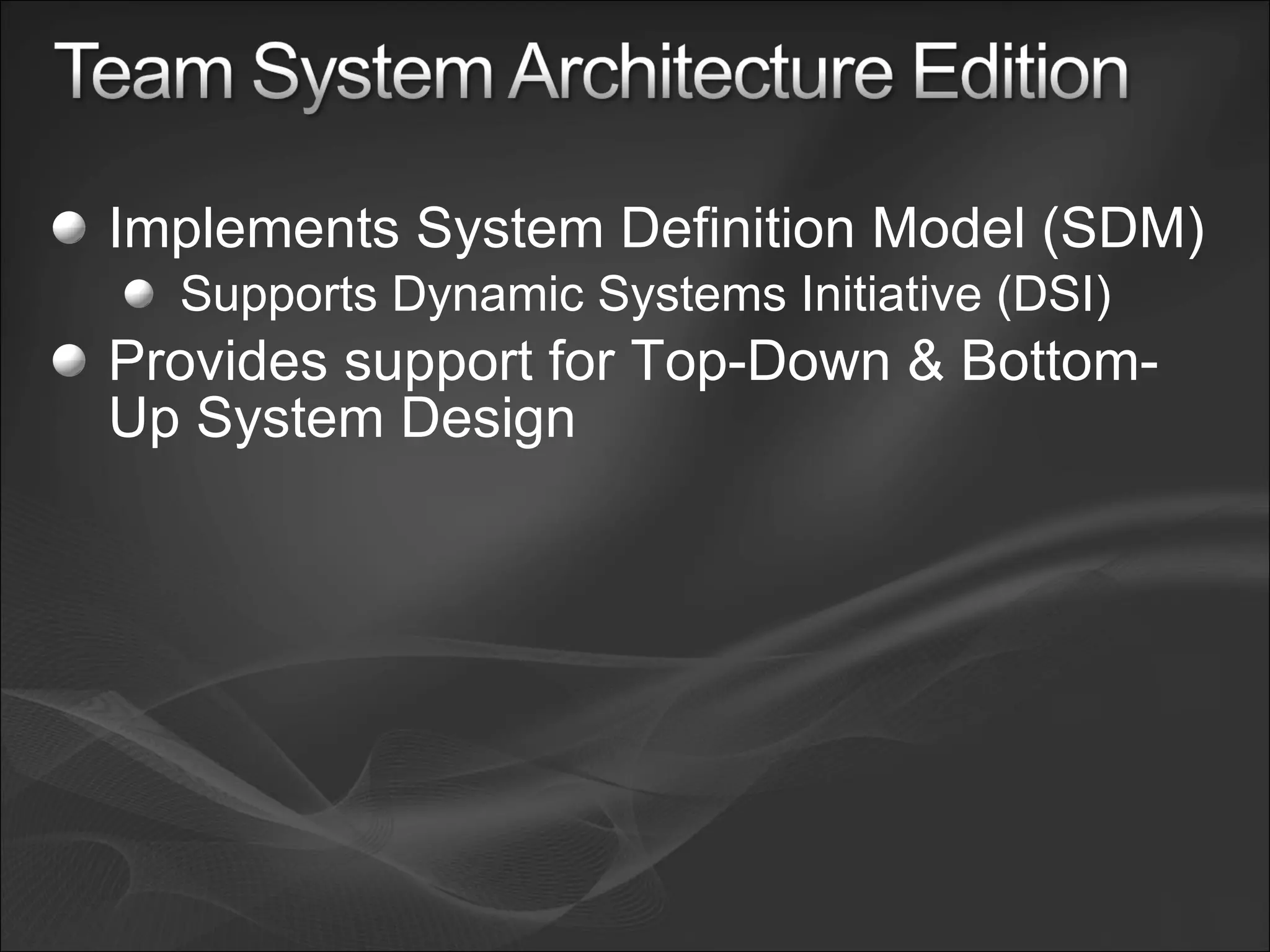 Vsts Architecture Edition Overview Ppt