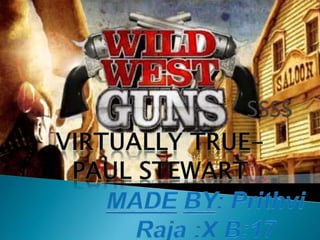 Paul Stewart Virtually True