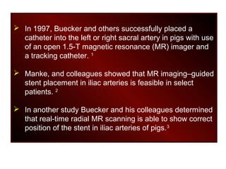 173 mri guided angioplasty | PPT