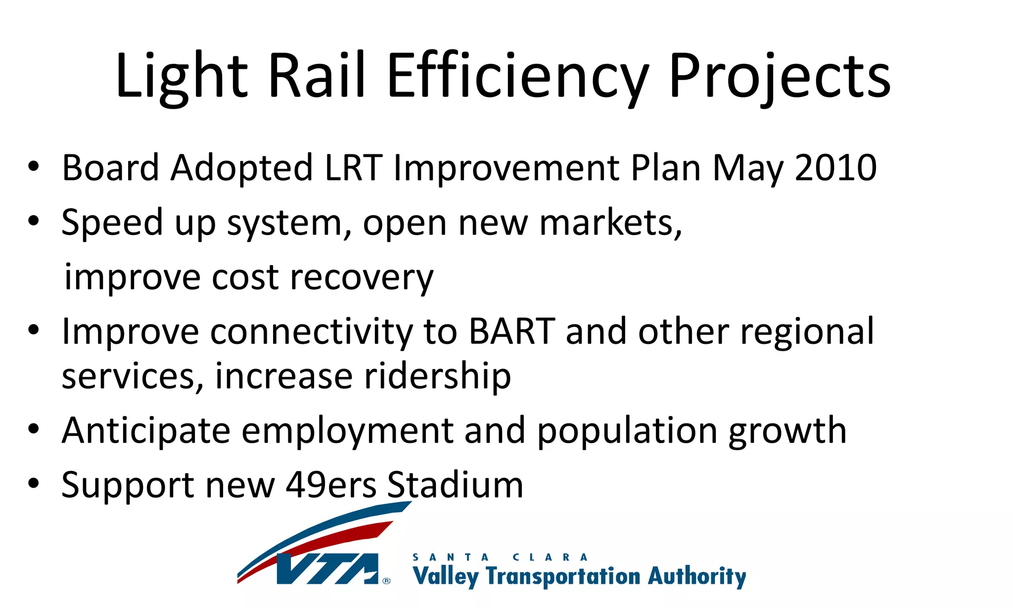 VTA Light Rail Efficiency | PPTX | Rail Travel | Travel Type