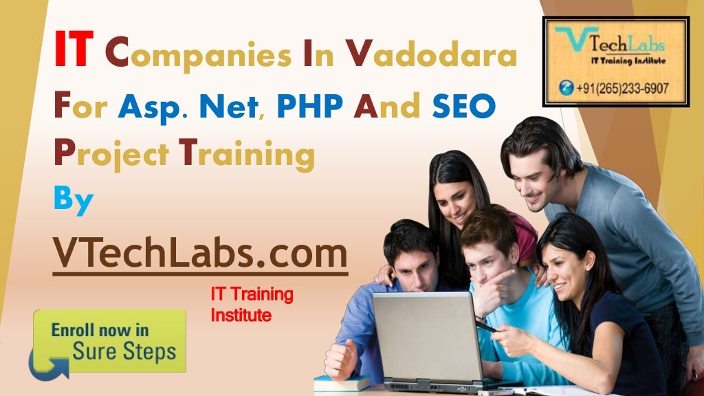 IT Institute In Vadodara For Asp. Net, PHP And SEO Project Training By ... IT Institute In Vadodara For Asp. Net, PHP And SEO Project Training By ...