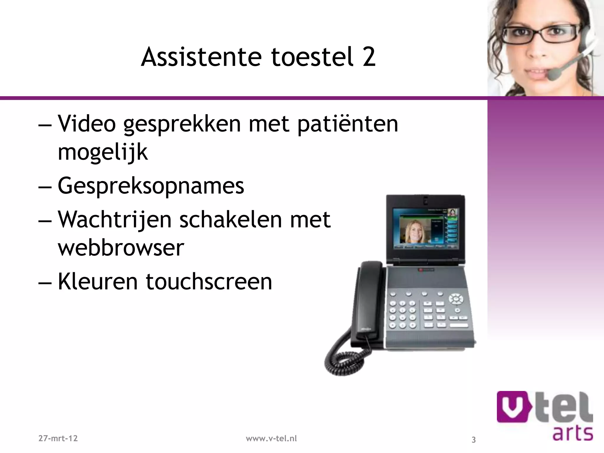 Vtel arts toestellen | PPTX