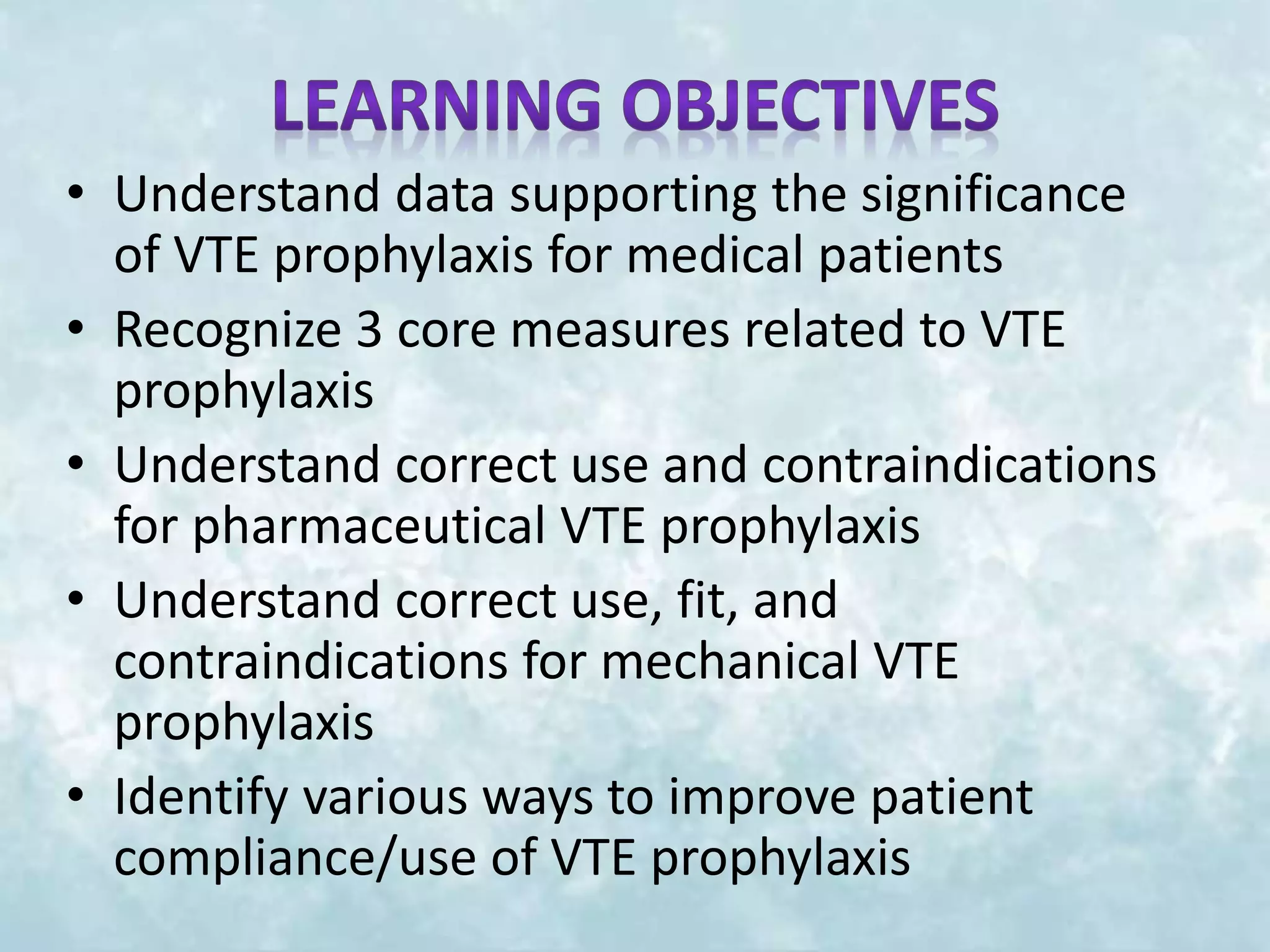 Vte prophylaxis | PPTX
