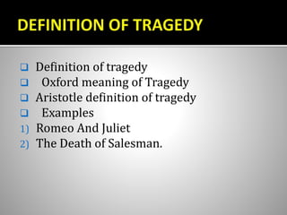 definition of tragedy | PPTX