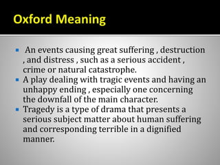 definition of tragedy | PPTX